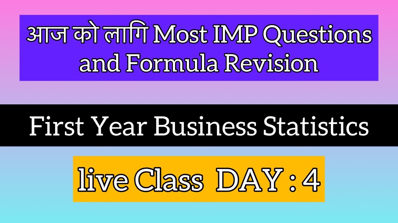 Business statistics bbs First Year // Formula Revision with IMP ...