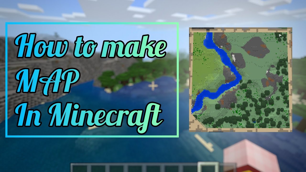 How To Make Map In Minecraft YouTube how-to-make-map-in-minecraft-youtube