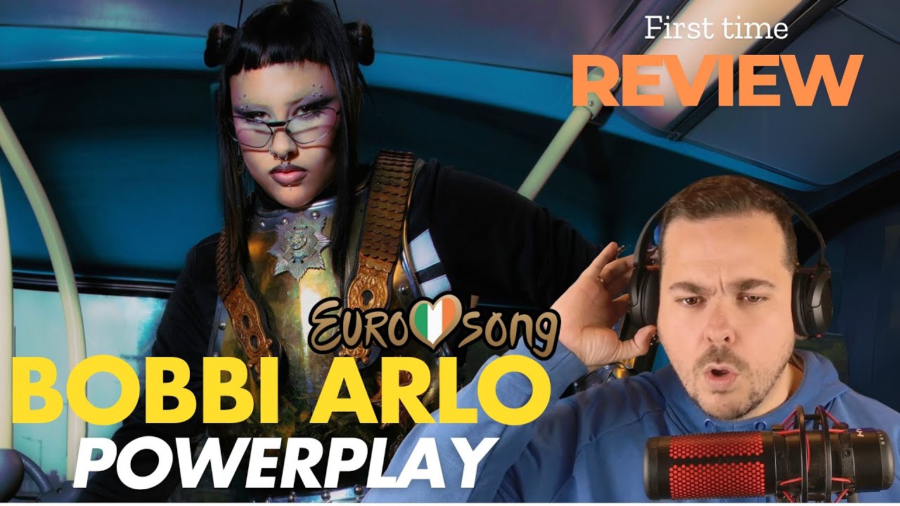 🇮🇪 BAMBIE THUG'S DAUGHTER?! Bobbi Arlo - Powerplay - Eurosong 2025 # ...