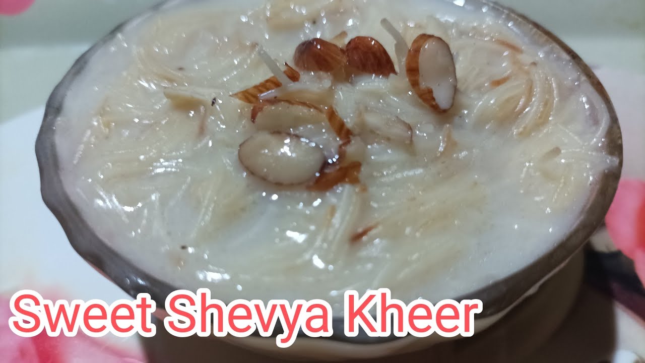 Sweet Shevya Kheer Recipe | Quick and Easy Recipe😋 - YouTube