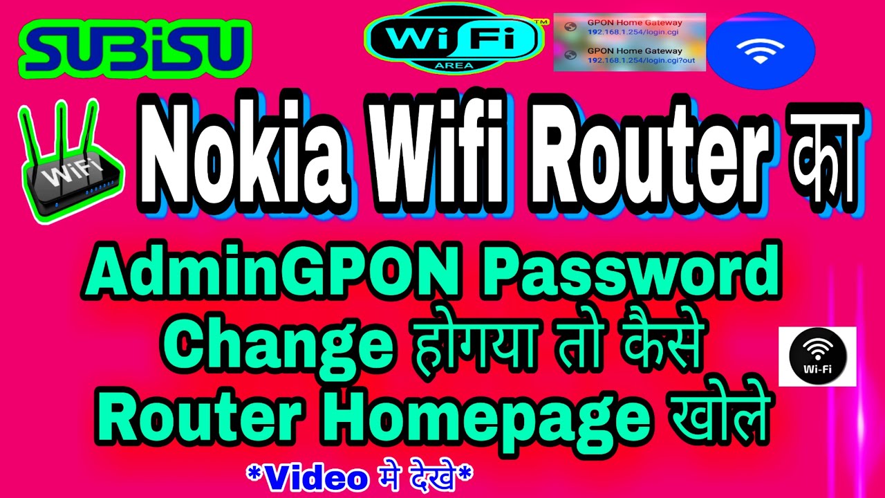 Nokia Wifi Router's AdminGPON Password Changed, How to Open Router ...