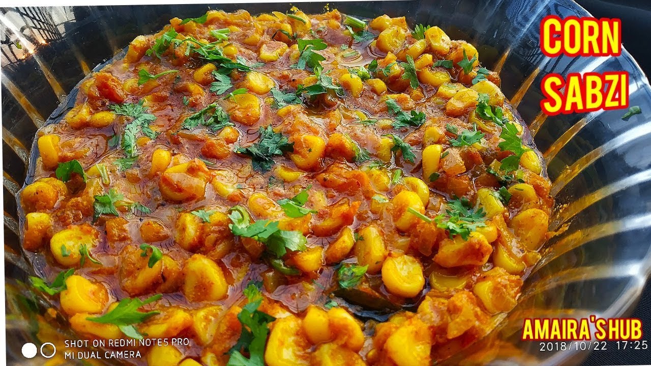 Masala Corn Sabzi Recipe - Dum Makai Masala Recipe - Sweet Corn Sabzi ...