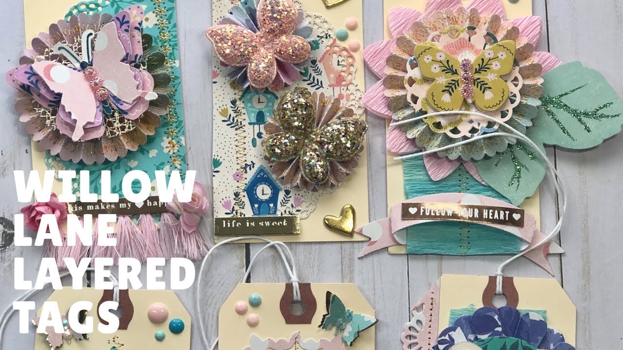 Willow Lane Layered Tags - YouTube