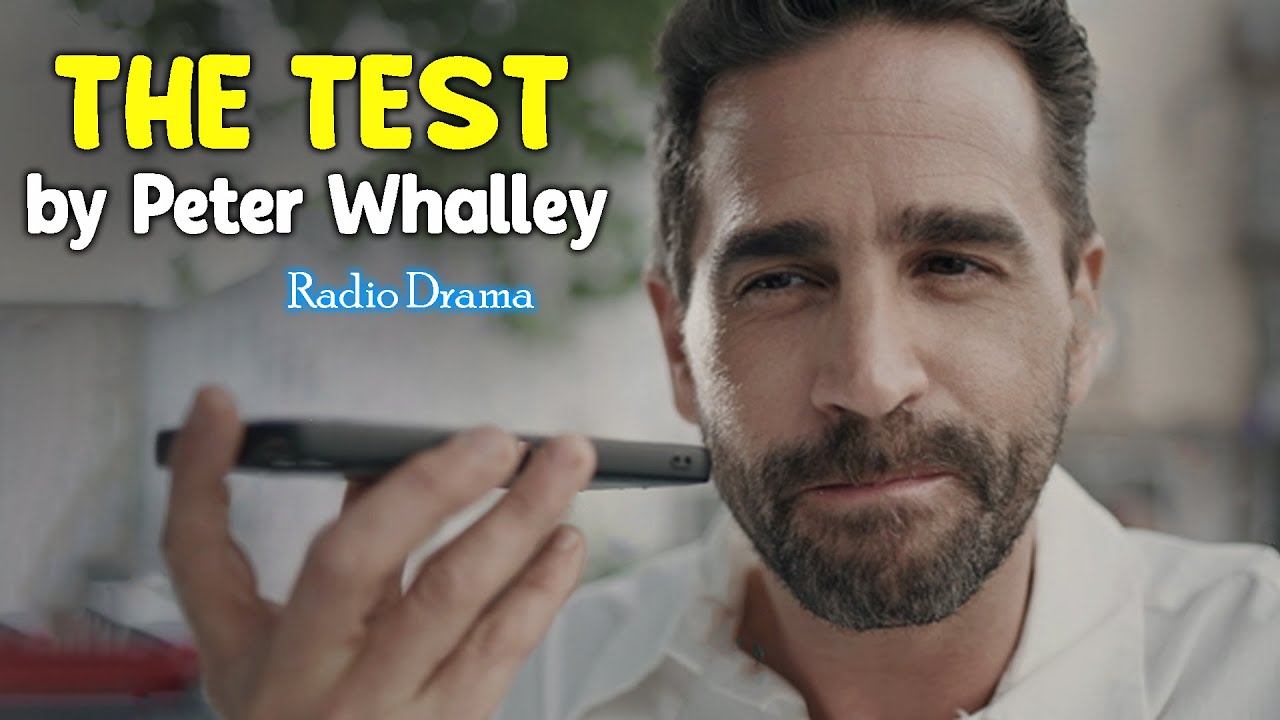 THE TEST by Peter Whalley - YouTube