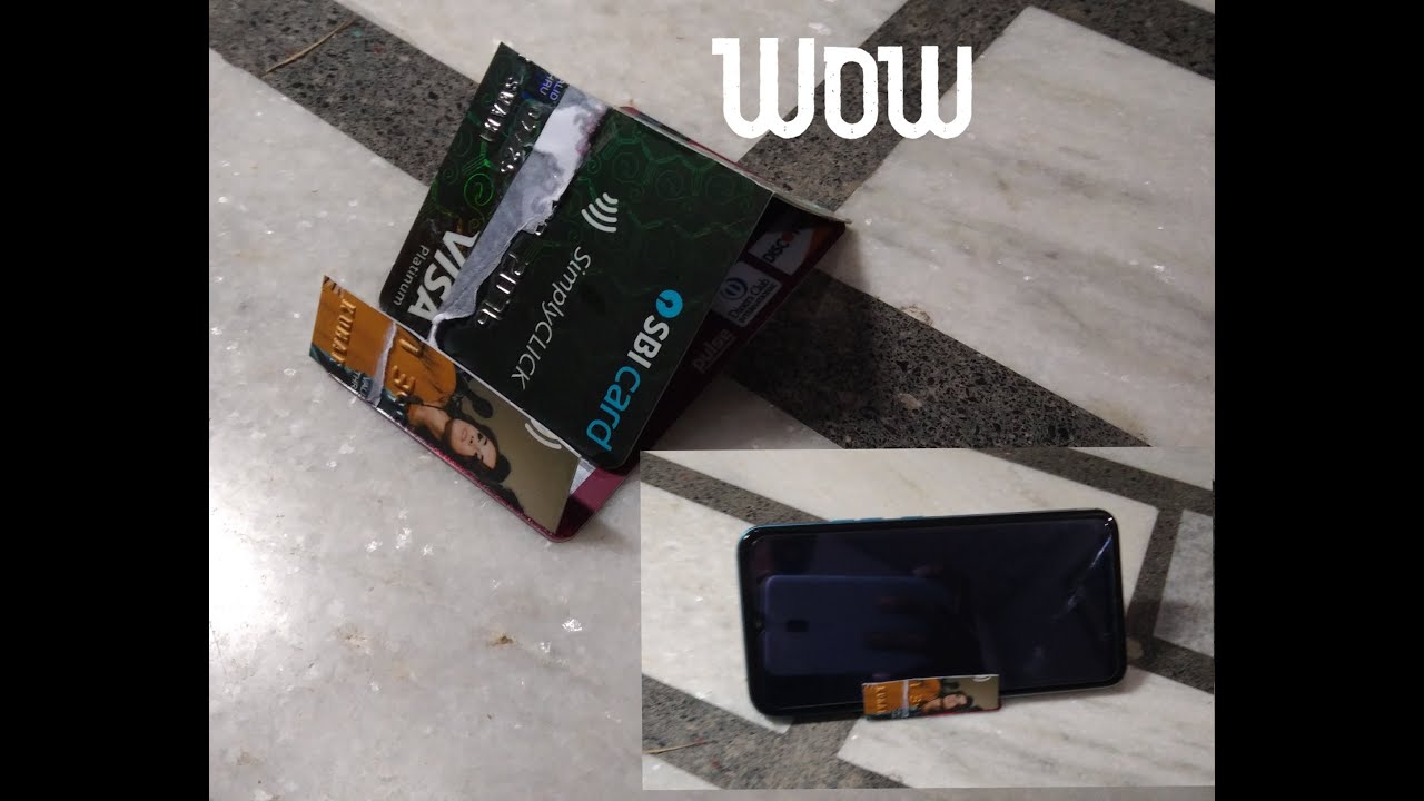 DIY Mobile Stand Wroth ₹40 With Old Credit Cards | Very Simple | Make ...