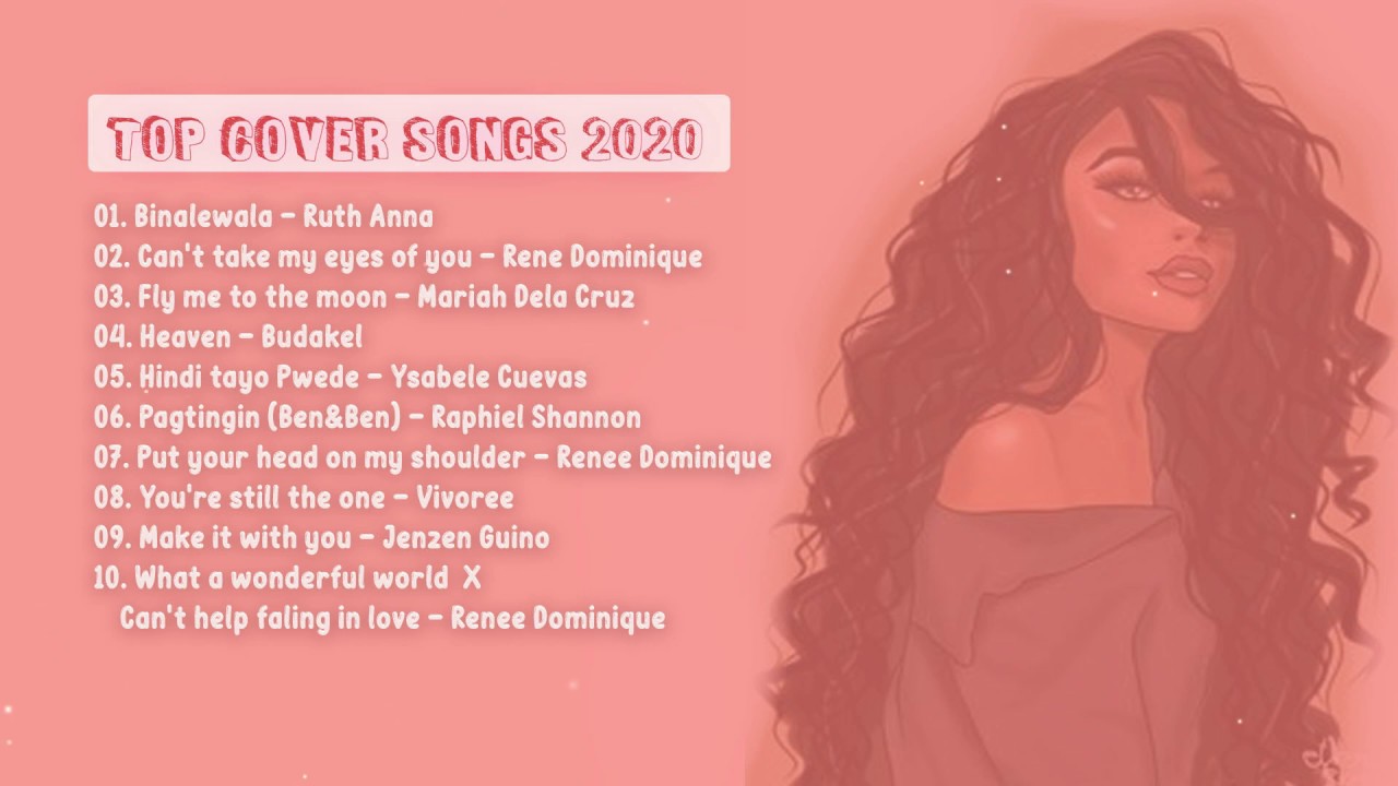 Top Acoustic Cover Songs 2020 | Ysabelle Cuevas, Ruth Anna, Budakel ...