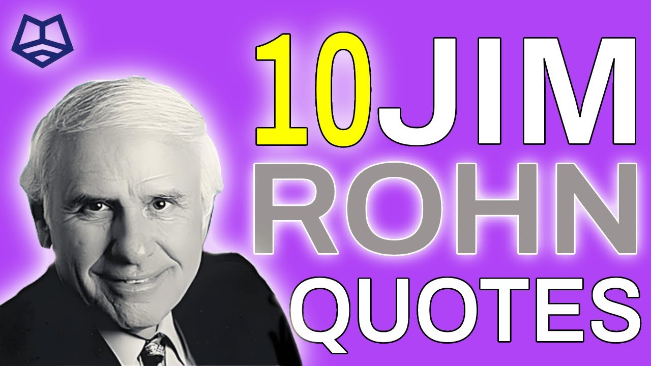 The Great Jim Rohn : Ten Quotes - YouTube