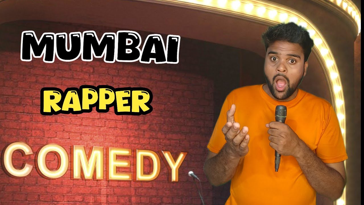 Mumbai Rapper | Rapper Comedy | Stand Up comedy | Stand Up comedy short ...