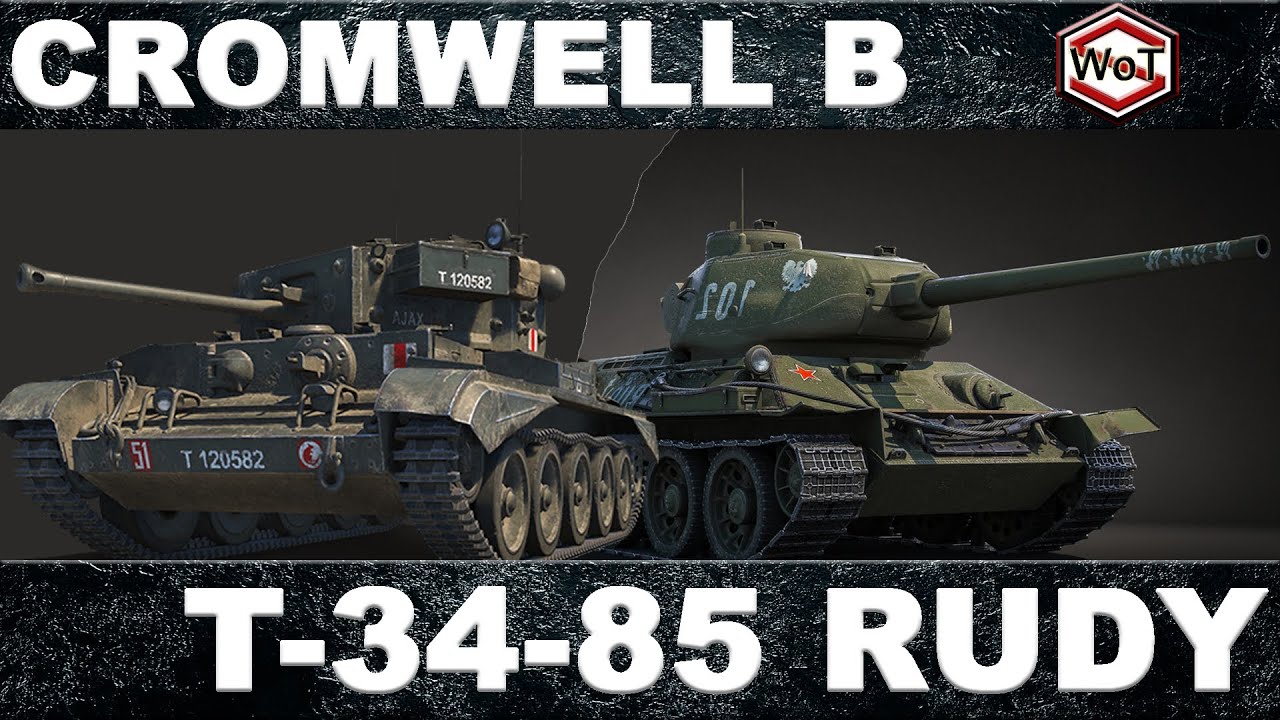 Cromwell B и T-34-85 RUDY - Стрим || World of Tanks || S. WoT Channel ...