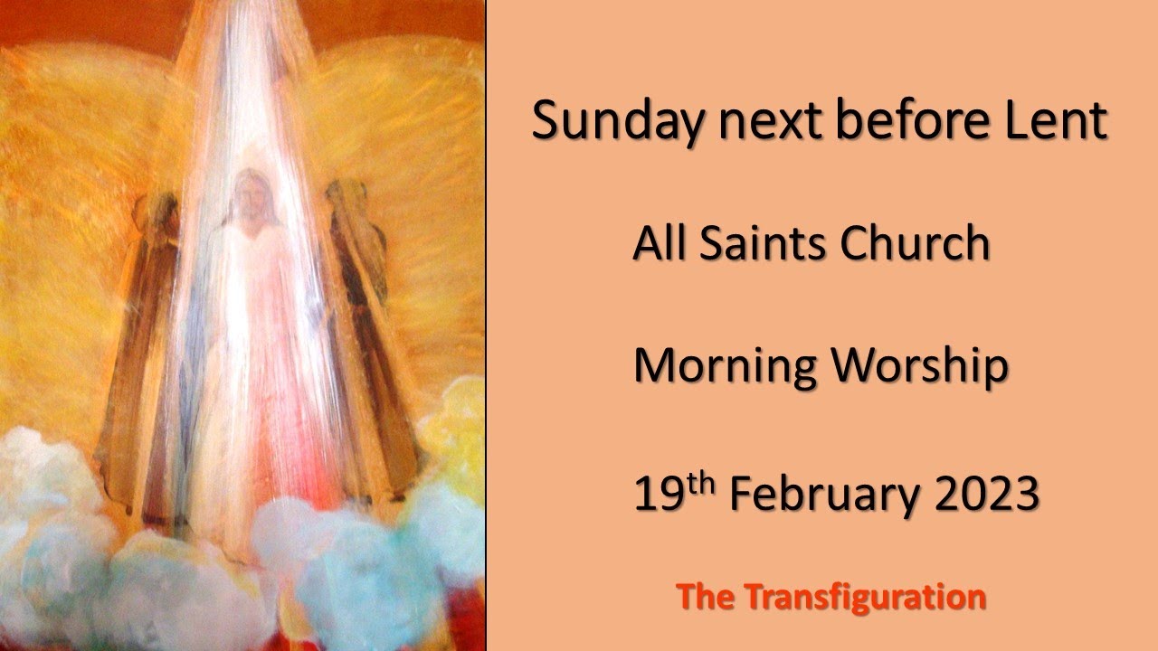 Sunday next before lent 230219 - YouTube