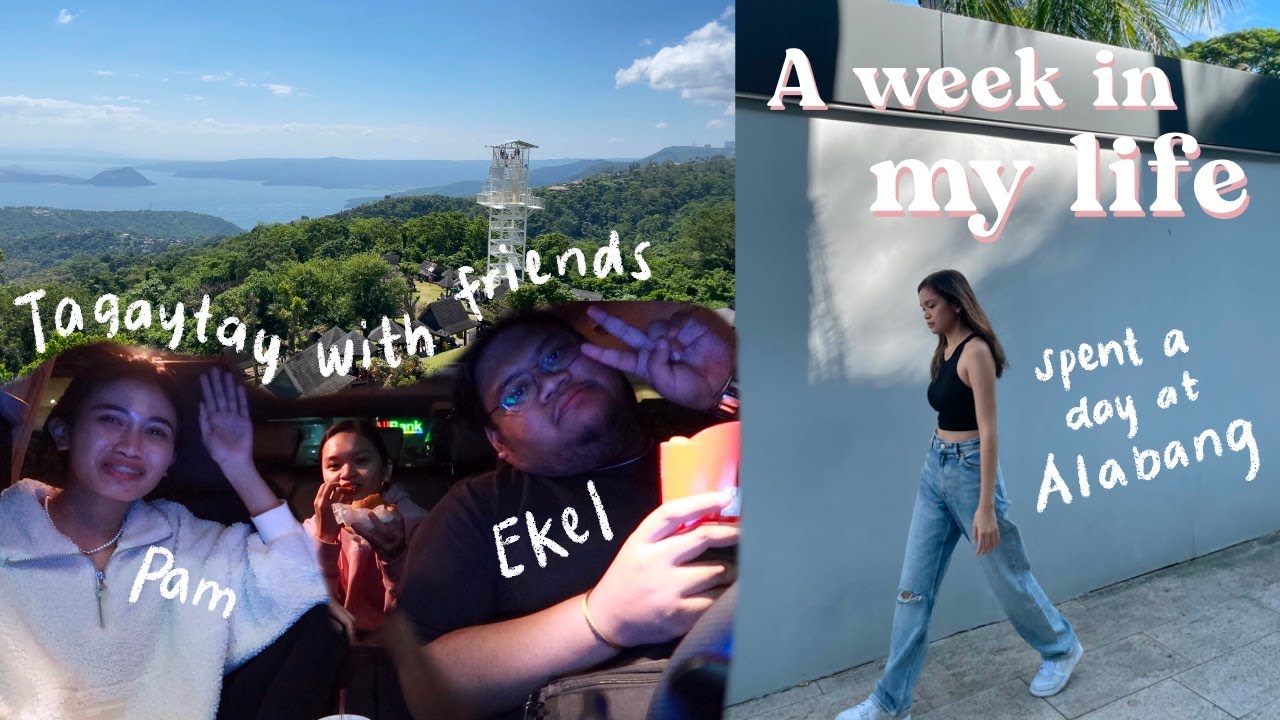 Tagaytay with Highschool Friends & Spending a Day at Alabang | vlog ...