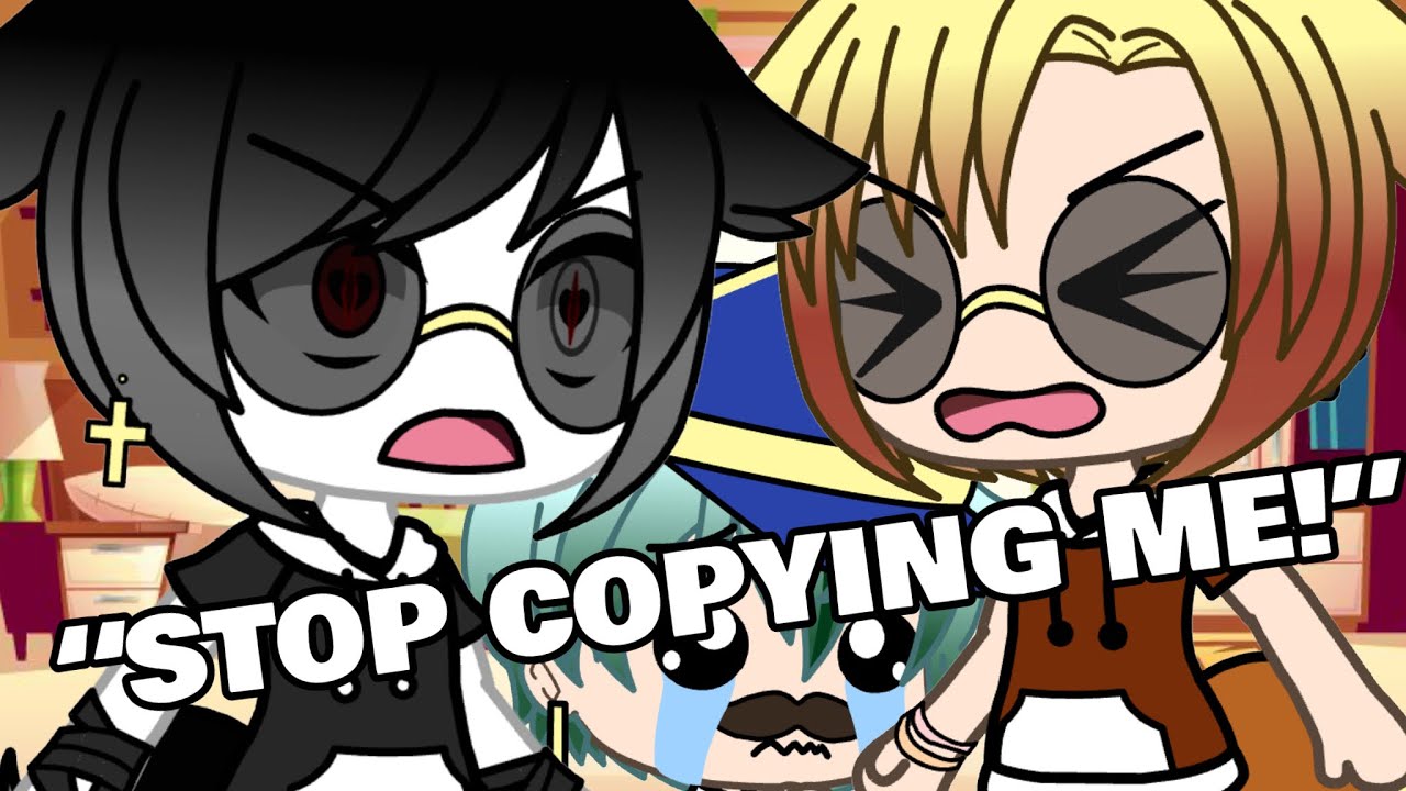 STOP COPYING ME! [skit/meme] - YouTube