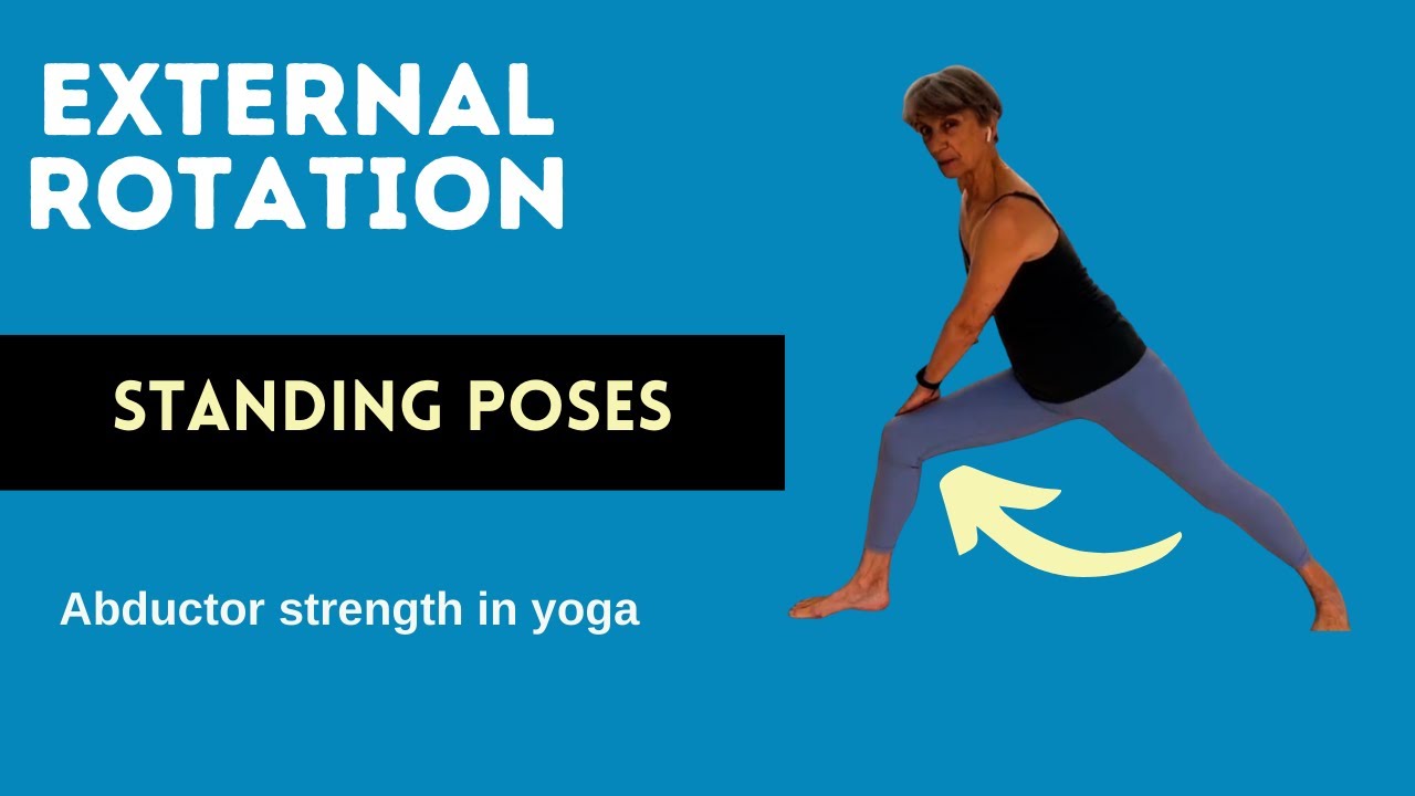 External rotation of upper thigh for abductor strength & support | Yoga ...