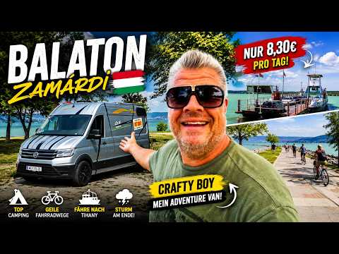 Der BESTE Stellplatz am Balaton? Direkt am See für nur 8,30 €! | Adventure Van Ungarn