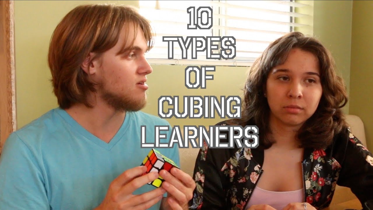 10 Types of Cubing Learners - YouTube