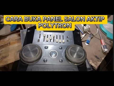 cara buka panel atas salon aktip Politron - YouTube