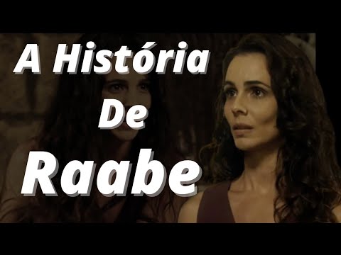 A Historia de Raabe / Quem foi Raabe ? - YouTube