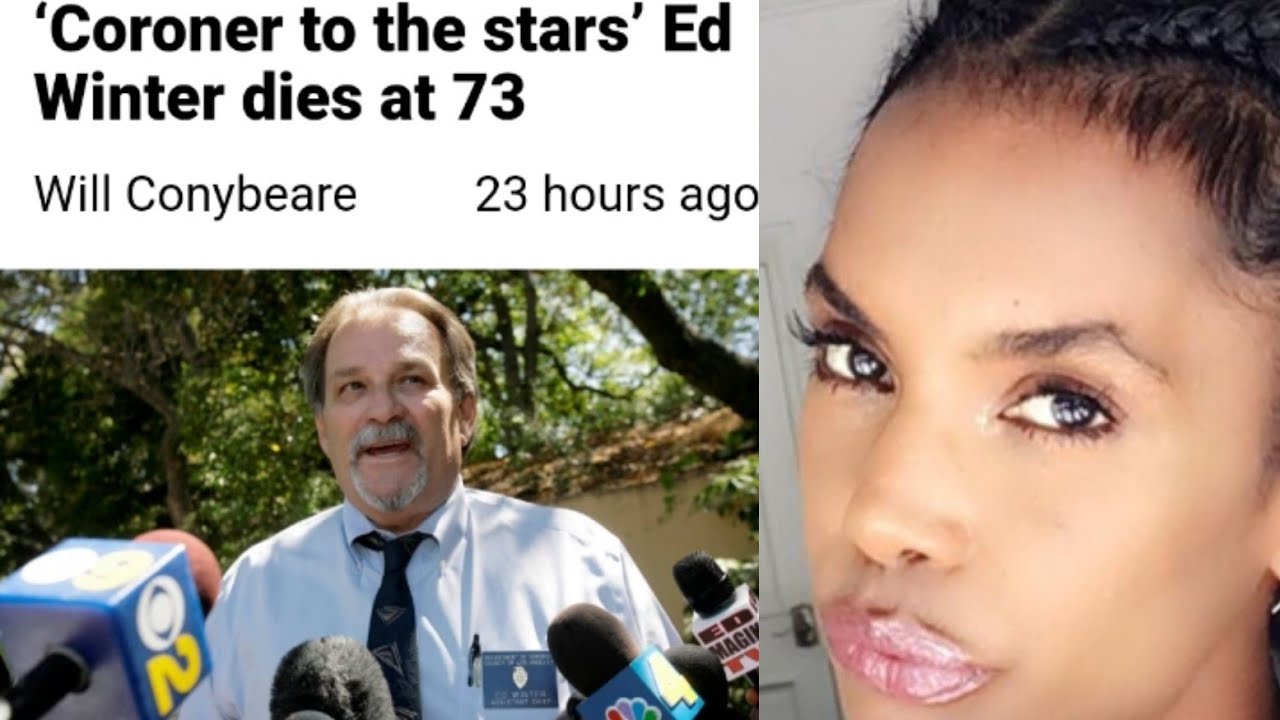 Breaking News!: Kim Porter's coroner Ed Winter is dead! - YouTube