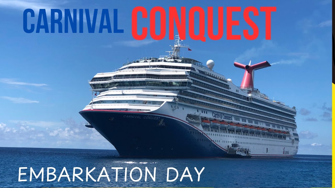 Carnival Conquest - Embarkation Day - YouTube