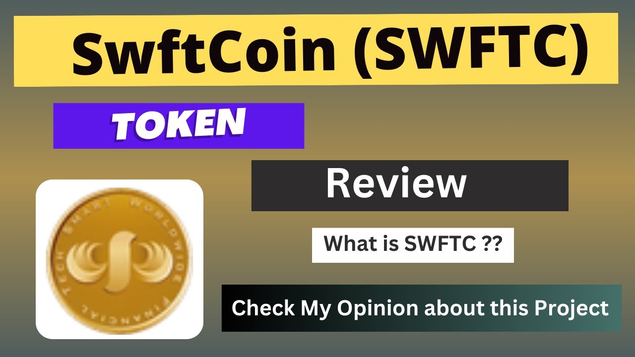 What is SwftCoin (SWFTC) Coin | Review About SWFTC Token - YouTube