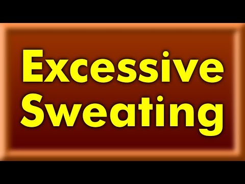 Perspiration in Excess Have a Solution