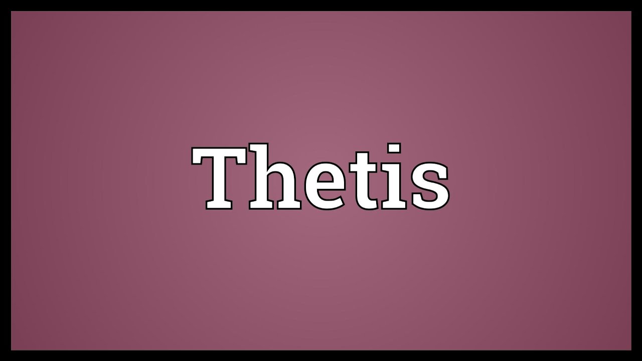 Thetis Meaning - YouTube