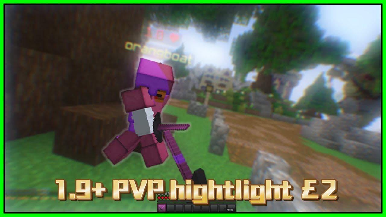 1.9+pvp hightlight#2 - YouTube