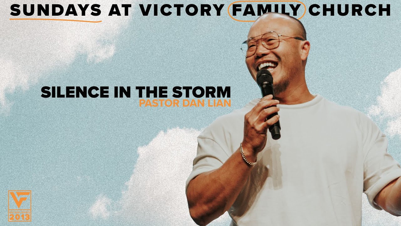 Silence In The Storm | Pastor Dan Lian - YouTube