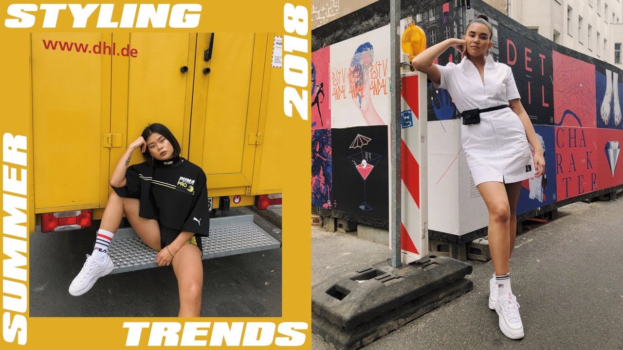 STYLING SUMMER TRENDS 2018 - YouTube