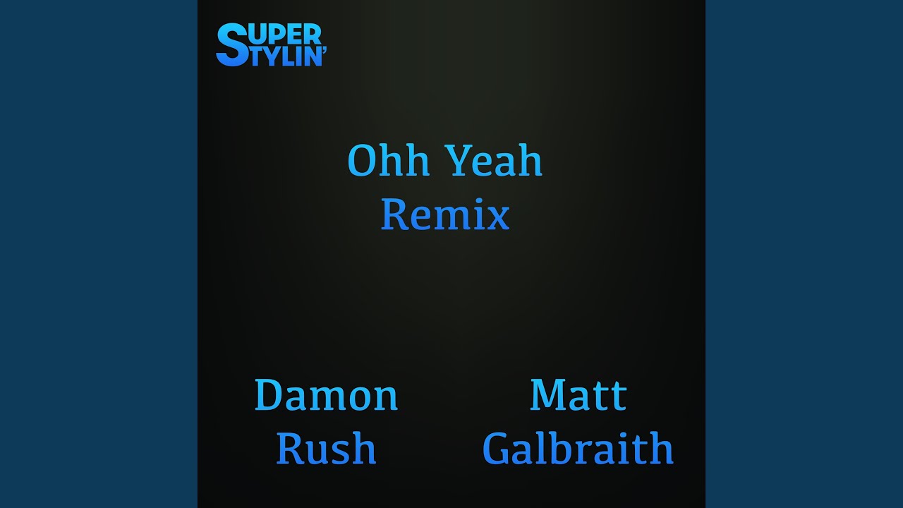 Ooh Yeah (Remix) - YouTube
