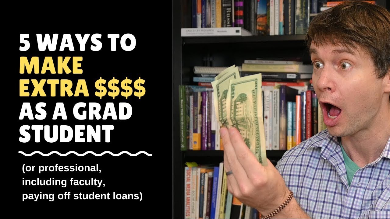 5 Ways to Make Money in Grad School - YouTube