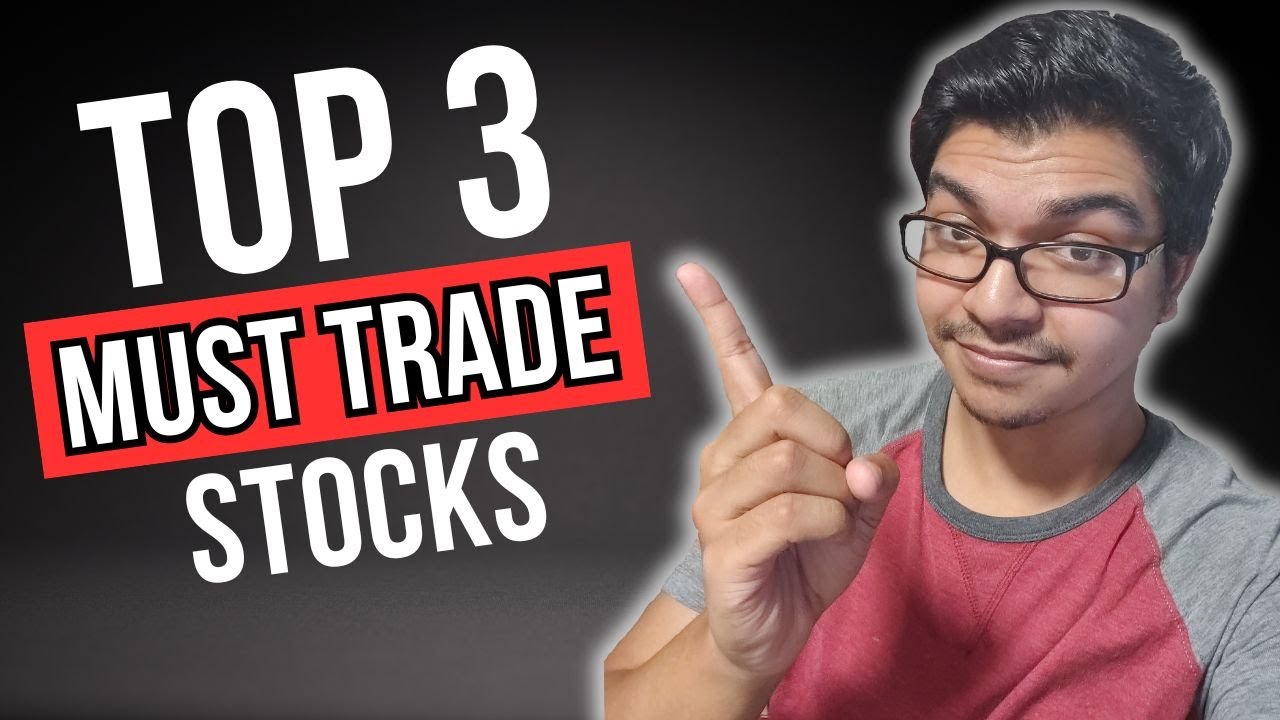 Top 3 Stocks For This Week - YouTube