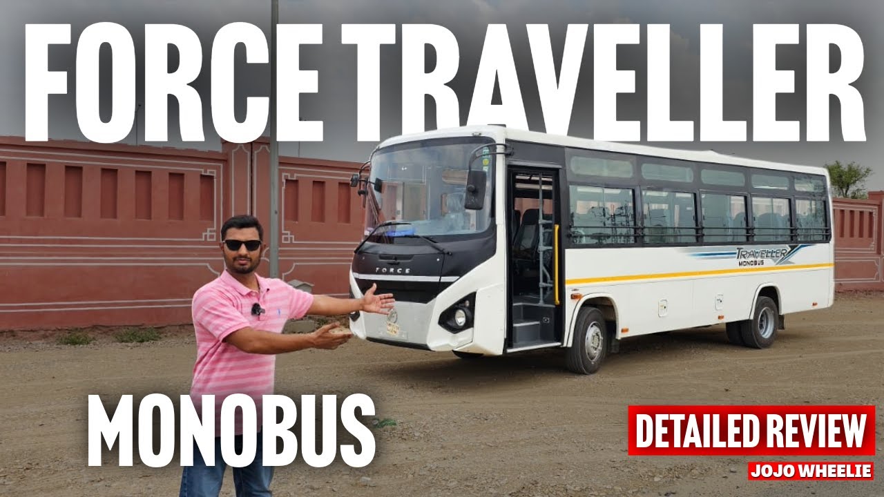 2024 Force Traveller Monobus 31+1 seater most detailed review- ₹28.99 ...