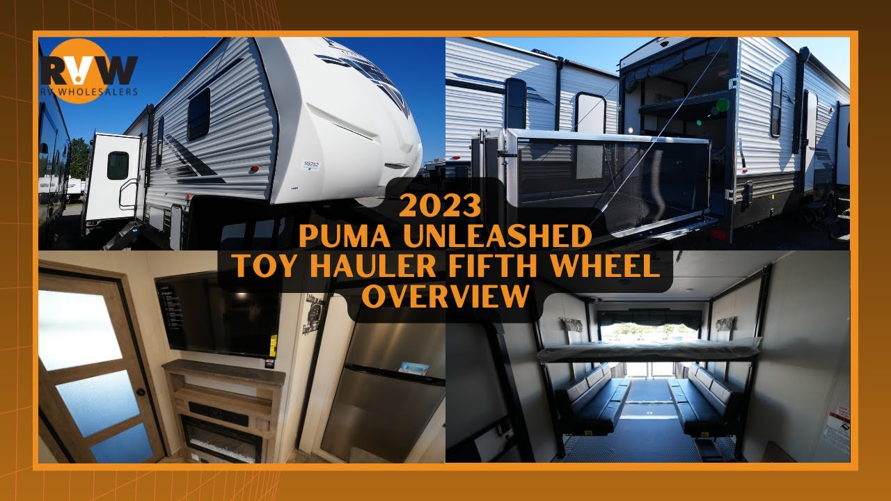 2023 Puma Unleashed Toy Hauler Fifth Wheel Overview - YouTube