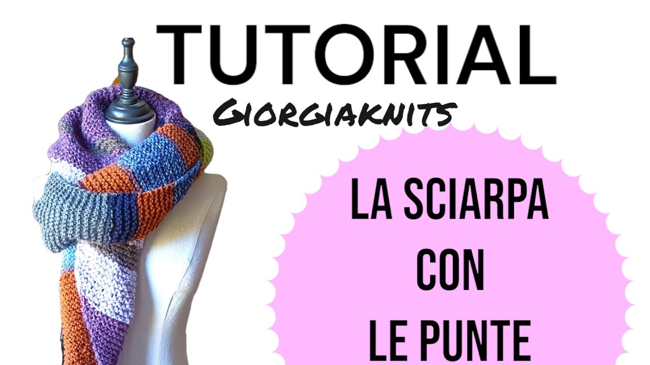 La sciarpa con le punte -Tutorial -parte 1- - YouTube