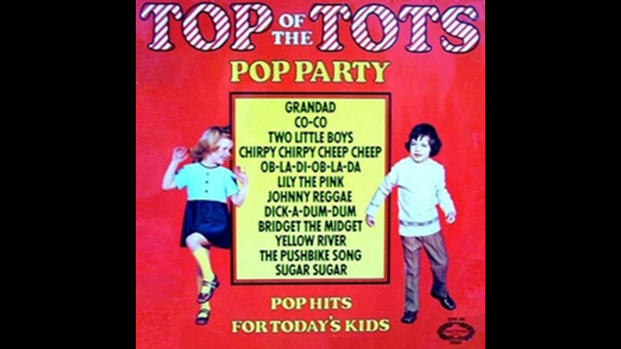 Top of the Tots Pop Party Volume 1 - YouTube