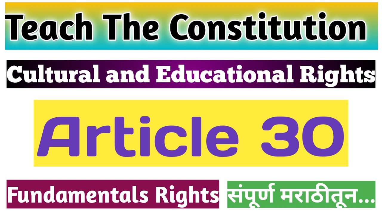 Article 30|Right of minorities to establish and administer Educational ...