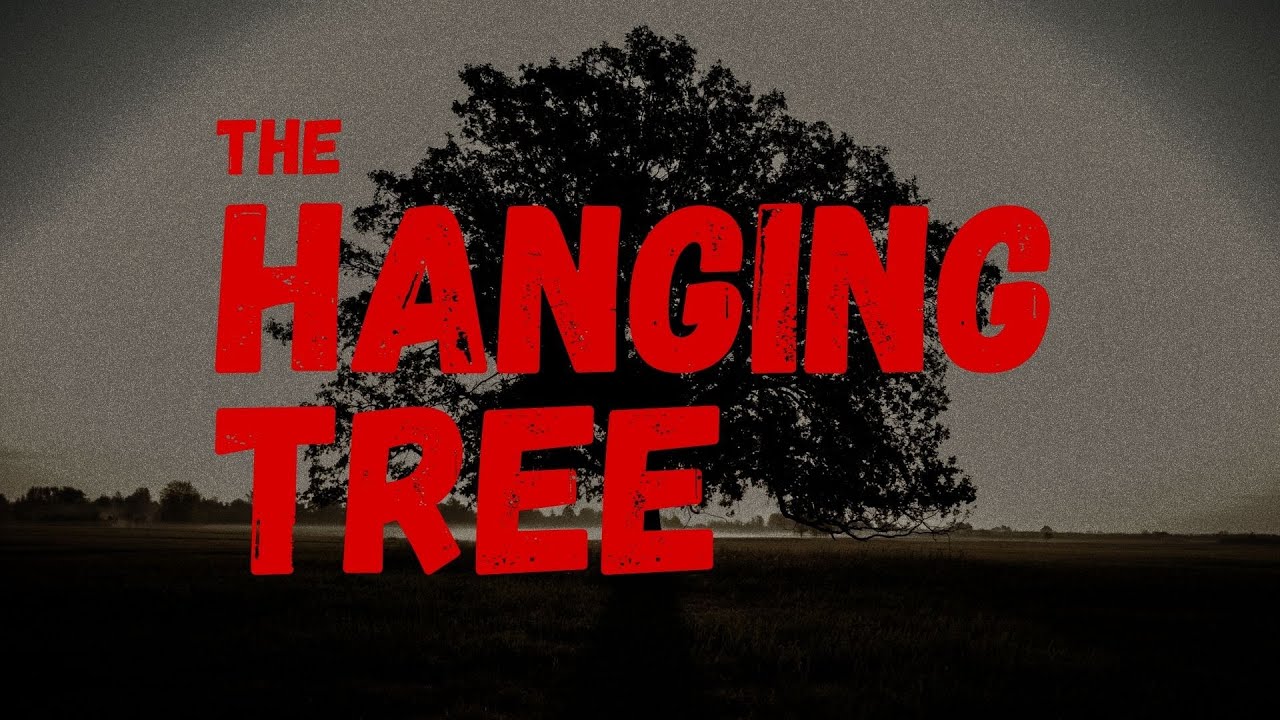 The Hanging Tree - YouTube
