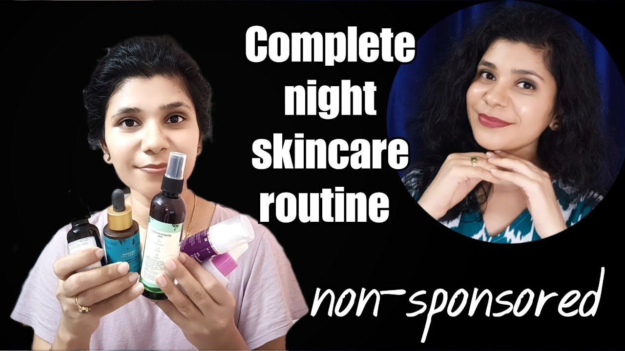 A complete step by step night skincare routine - YouTube