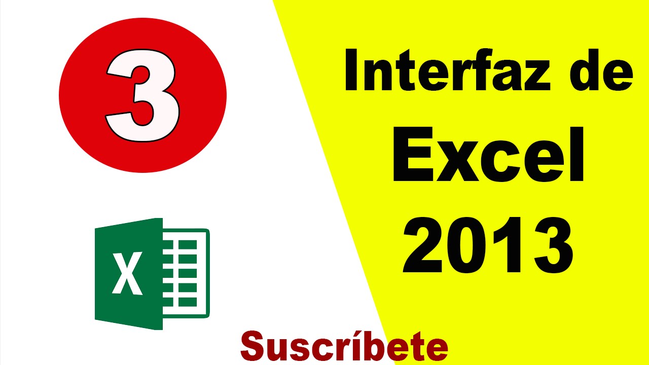 Interfaz de excel 2013 Curso de excel completo - YouTube