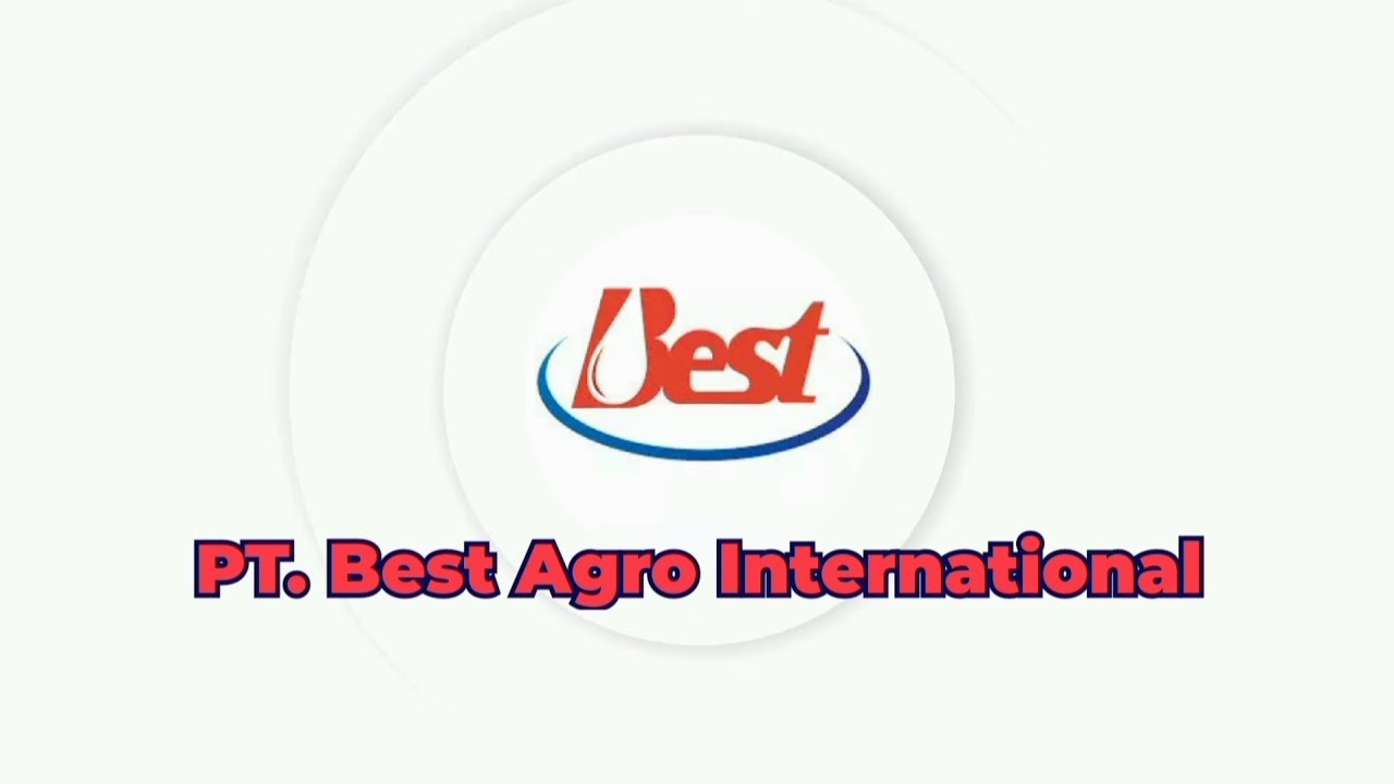 PT SCP 1 BEST AGRO INTERNASIONAL #pt #agro #internasional #green #oil # ...
