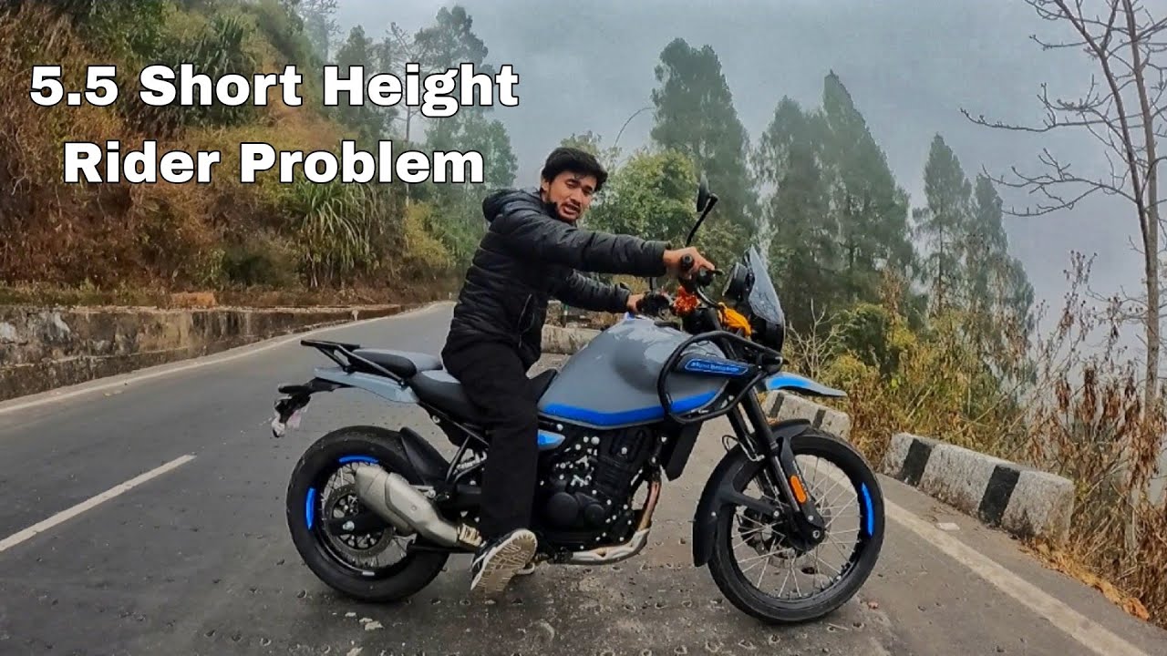 5.5 Short Height Rider Himalayan 452Cc Problem - YouTube