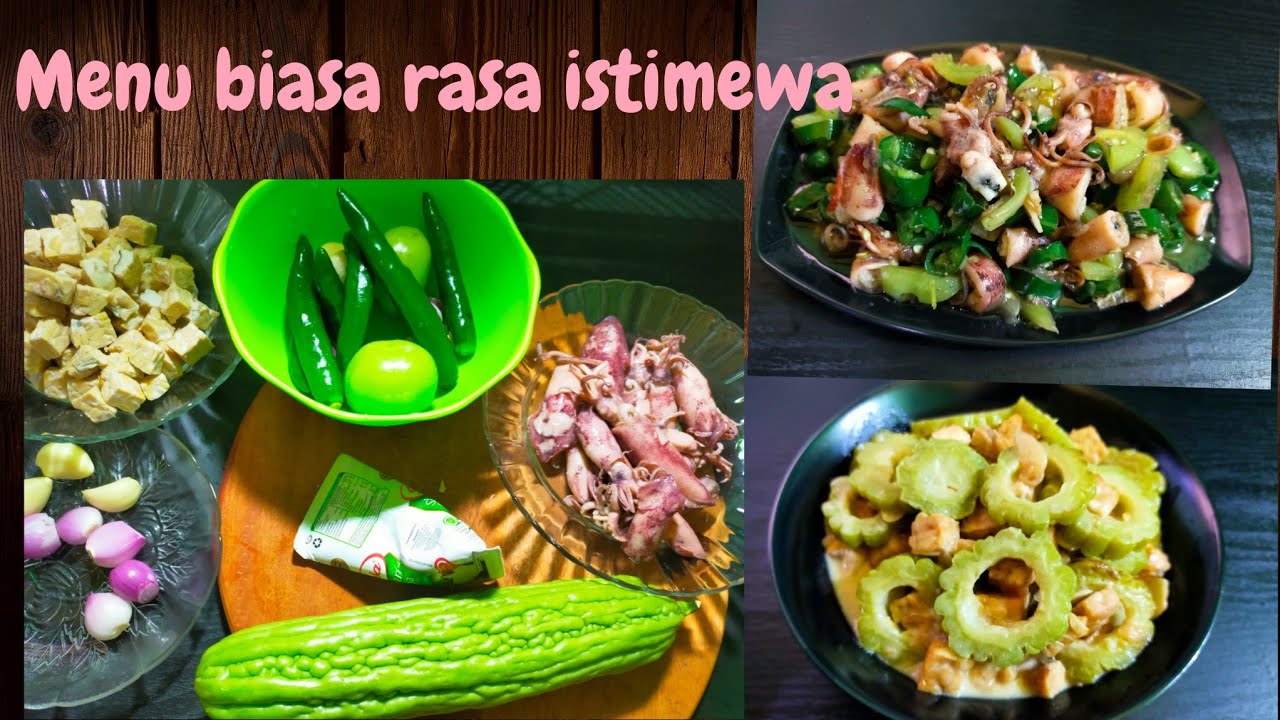 MENU SEDERHANA RASA ISTIMEWA||MENU HARIAN||TUMIS PARE DAN TUMIS IKAN ...
