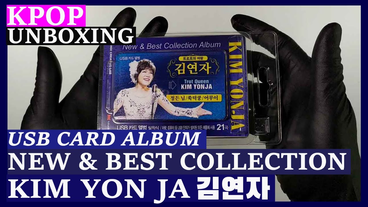 Unboxing Kim Yon Ja [New & Best Collection Album] 김연자 USB Card Kpop ...