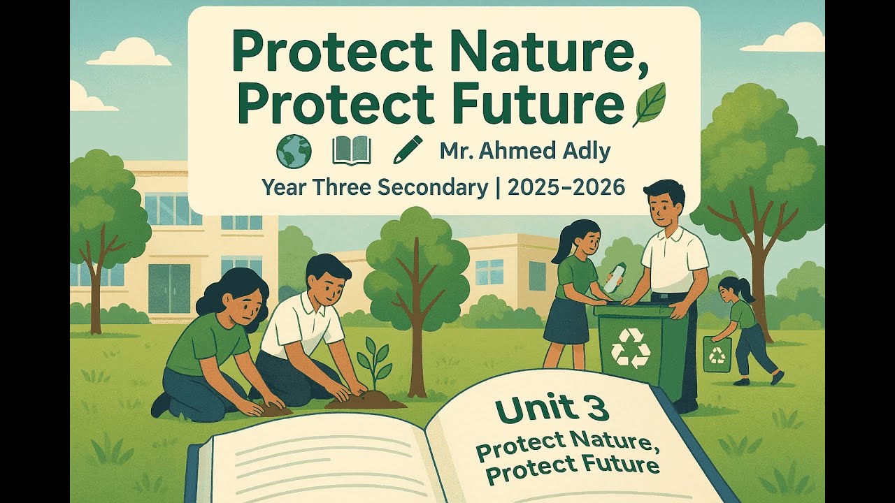 Unit 3 – Protect Nature, Protect Future 🌿 |Lessons 4 & 5 Homework Year ...