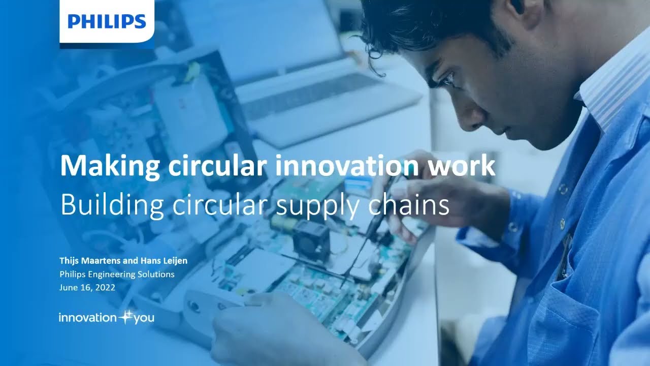 20220616 Philips Engineering Solutions | Webinar Building circular ...