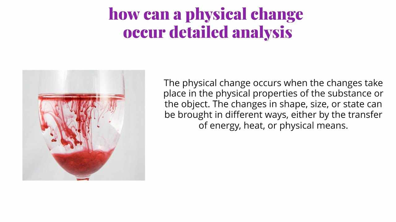 How Can A Physical Change Occur: Detailed Analysis - YouTube