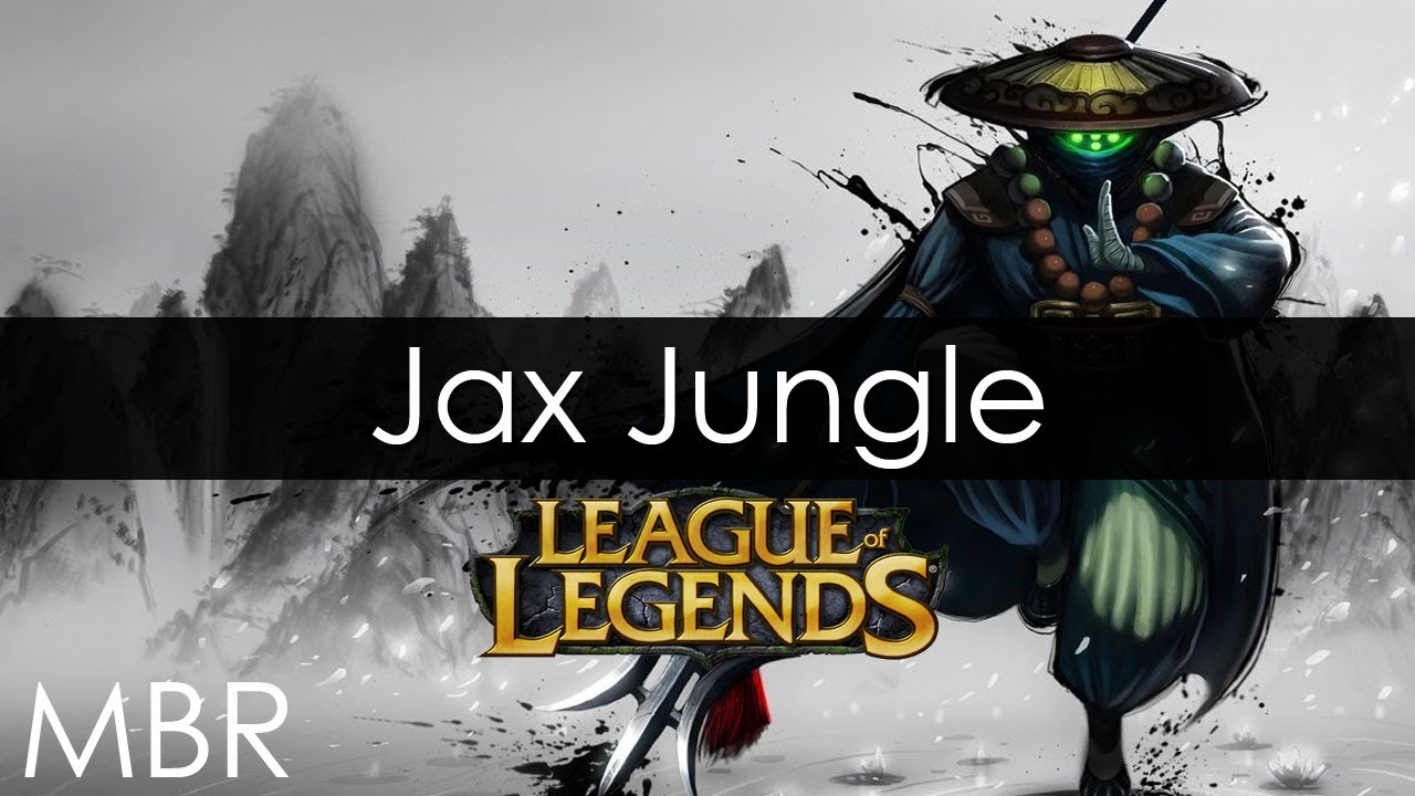 League of Legends - Jax Jungle Gameplay - May 2013 - HD - YouTube
