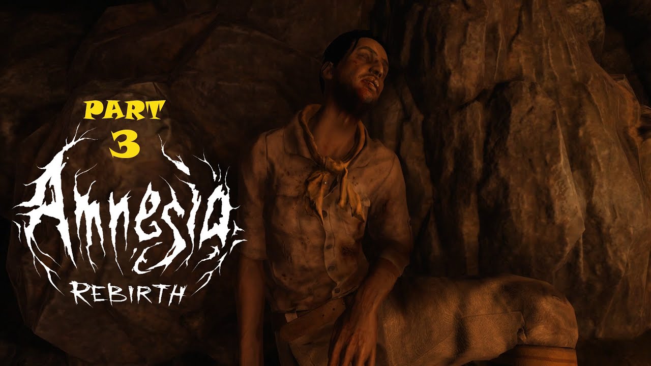 AMNESIA REBIRTH Walkthrough Gameplay Part 3 - YouTube