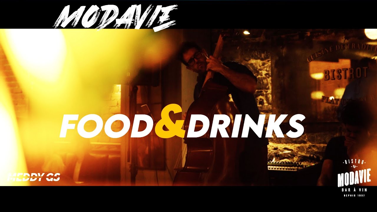 FOOD&DRINKS :THE OFFICIAL PROMO VIDEO FOR MODAVIE MONTREAL - YouTube